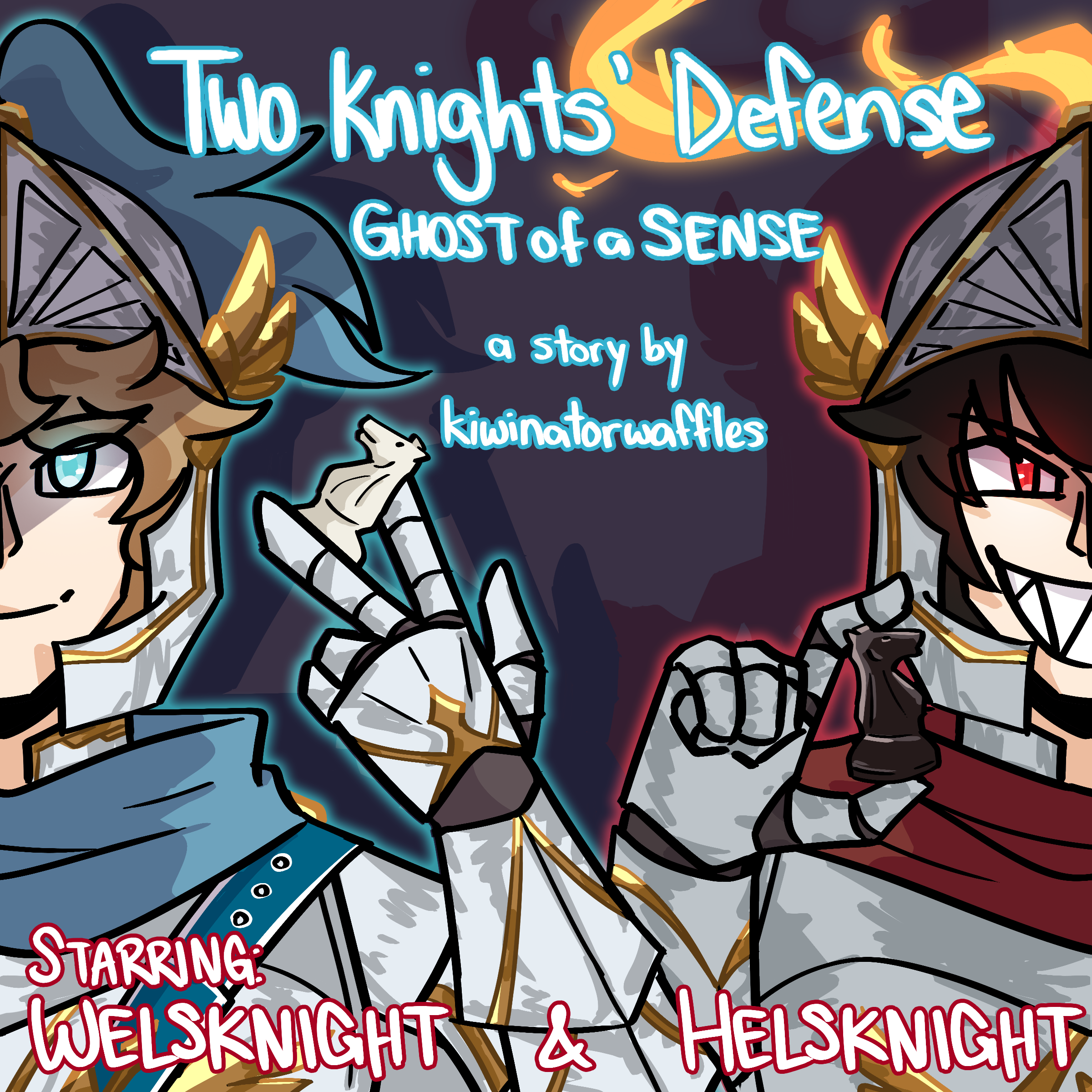 two knights’ defense, ghost of a sense - Chapter 1 - kiwinatorwaffles ...