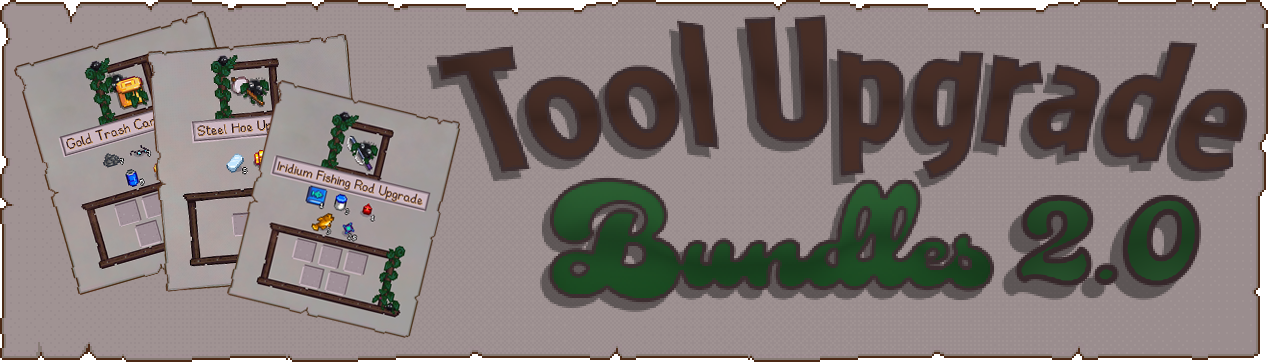 Tool Upgrade Bundles at Stardew Valley Nexus - Mods and community